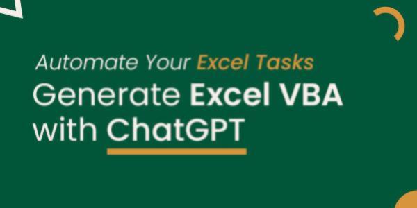Generate Excel Vba With Chatgpt Automate Your Excel Tasks Ai Train Online 9736